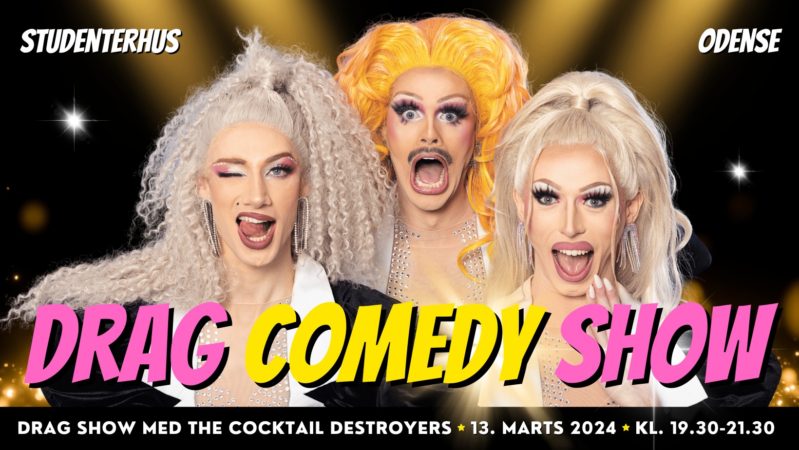 Drag Comedy Show på Studenterhus Odense 13/3 | Studenterhus Odense